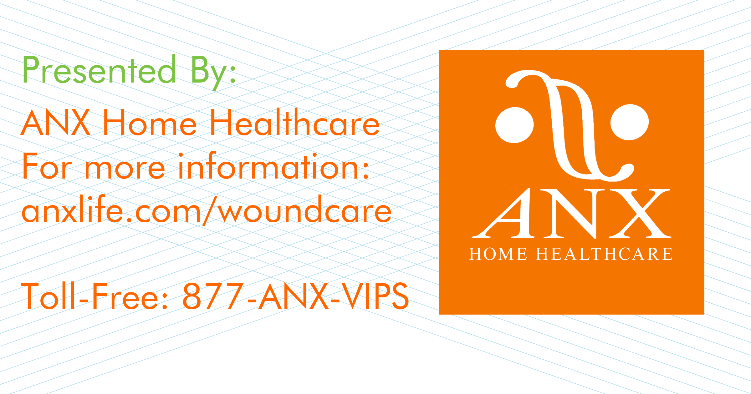 ADVANCED WOUND CARE – ANX Home Healthcare and Hospice Care